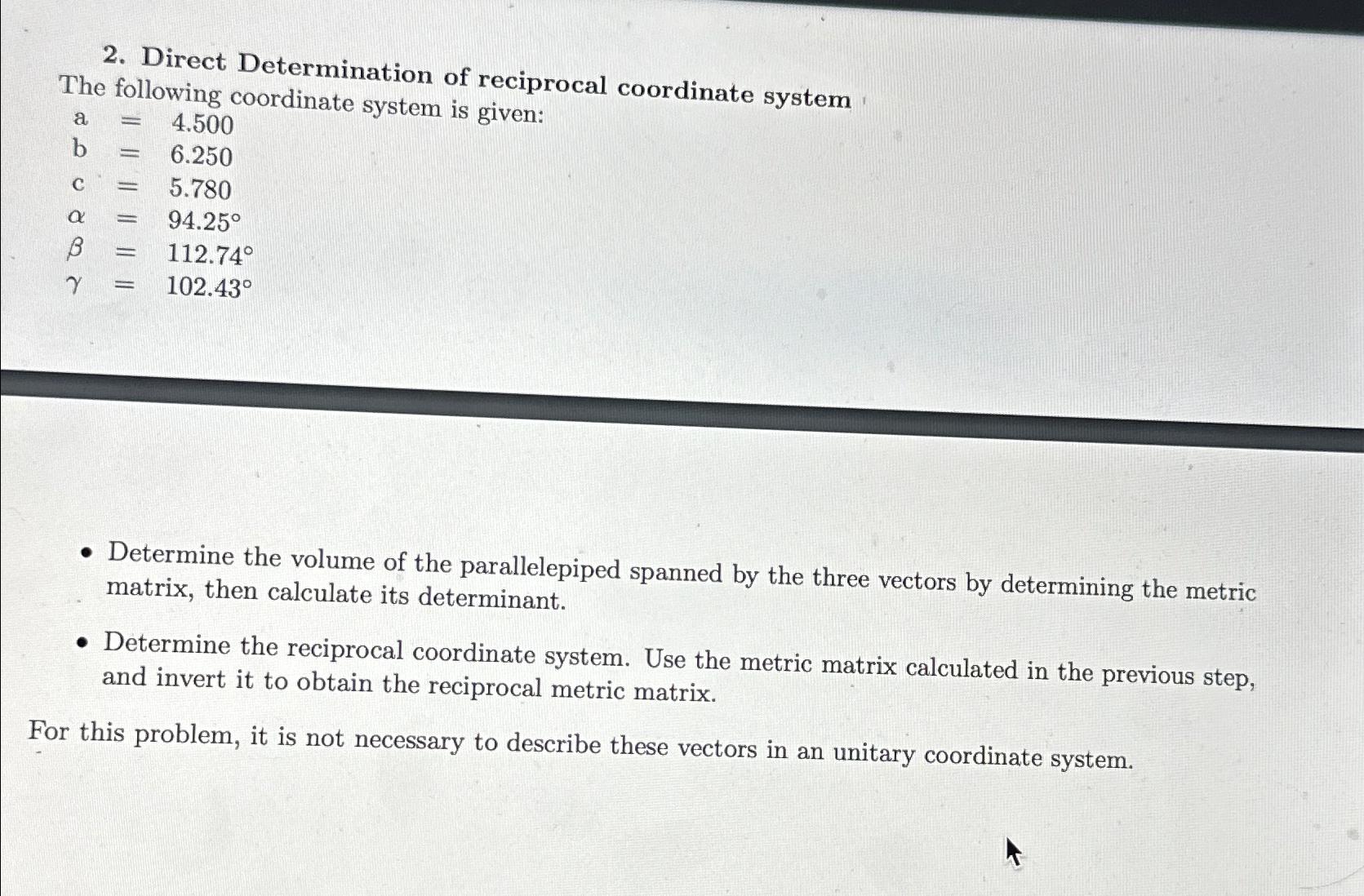 Solved Direct Determination of reciprocal coordinate | Chegg.com