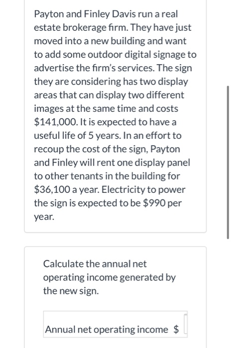 Solved Payton and Finley Davis run a real estate brokerage | Chegg.com
