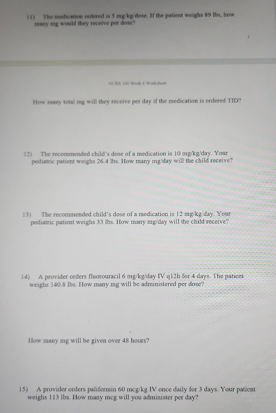 Solved 7) The patient's order reads, "Ketorolac 30mg IM q6h | Chegg.com