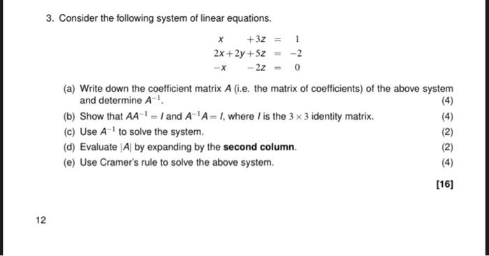 Solved 3. Consider the following system of linear equations. | Chegg.com