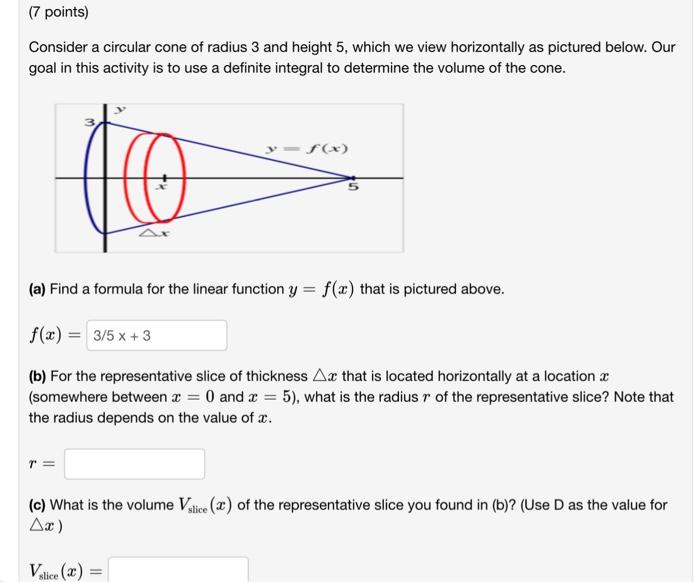 Solved (7 points) Consider a circular cone of radius 3 and | Chegg.com