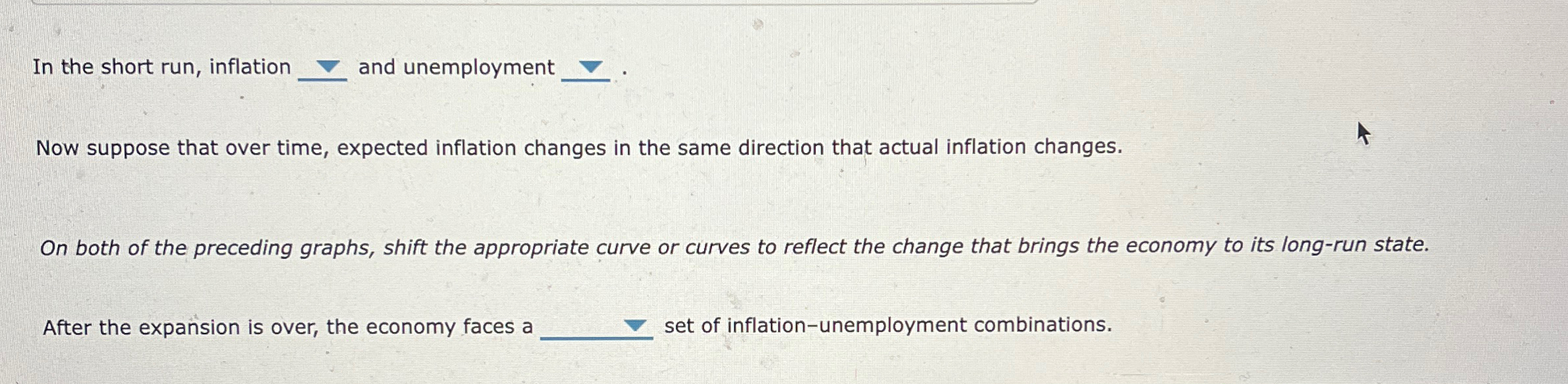 Solved In the short run, inflation q, ﻿and unemployment | Chegg.com