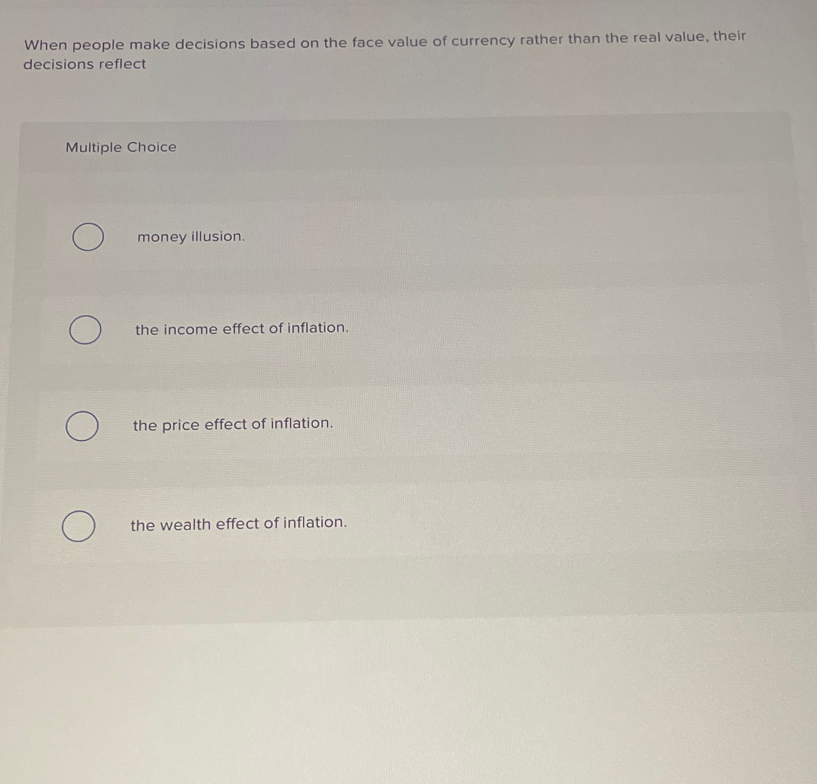 Solved When people make decisions based on the face value of | Chegg.com