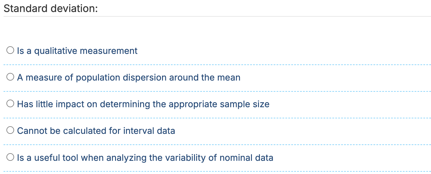 Solved Standard deviation:Is a qualitative measurementA | Chegg.com
