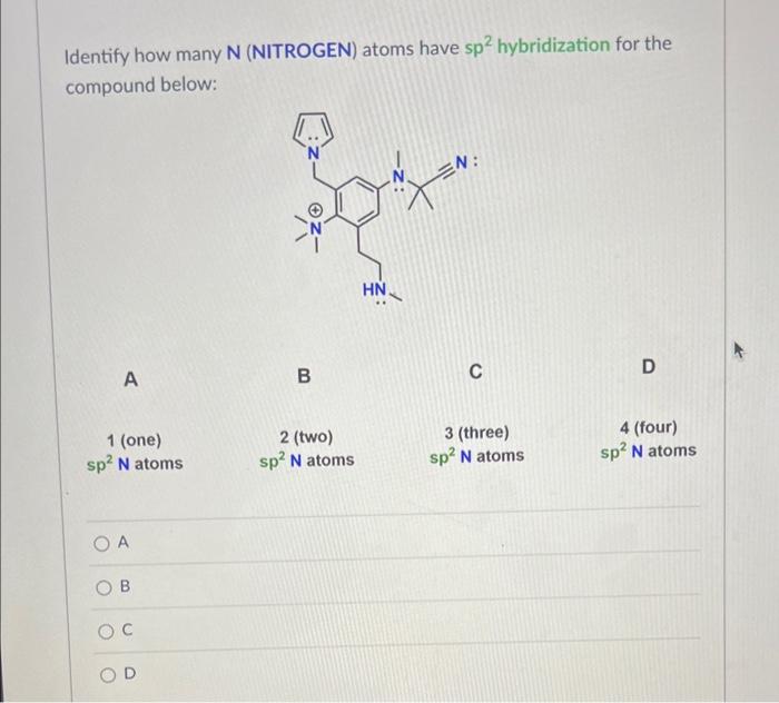 Solved Identify how many N (NITROGEN) atoms have sp2 | Chegg.com