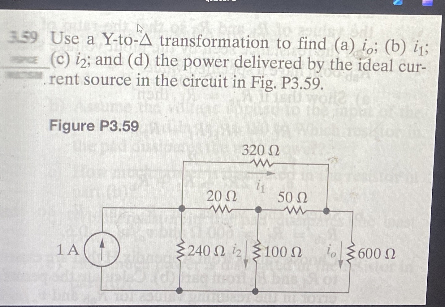 Solved 359 ﻿Use a Y-to- Δ ﻿transformation to find (a) io; | Chegg.com