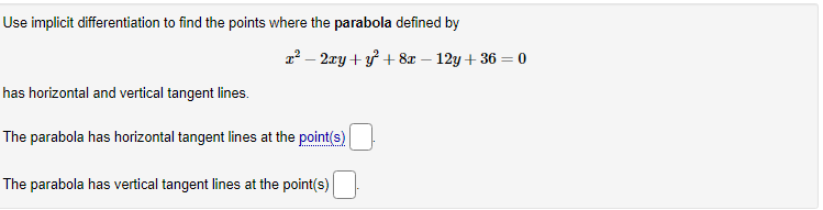 Solved Use implicit differentiation to find the points where | Chegg.com