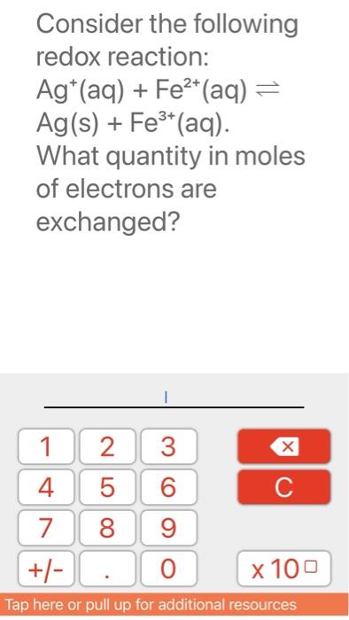 Solved Consider the following redox reaction: 2+ Ag* (aq) + | Chegg.com