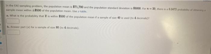 Solved In the EAl sampling problem, the population mean is | Chegg.com