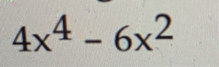 Solved 4. 4x 6x 2 | Chegg.com