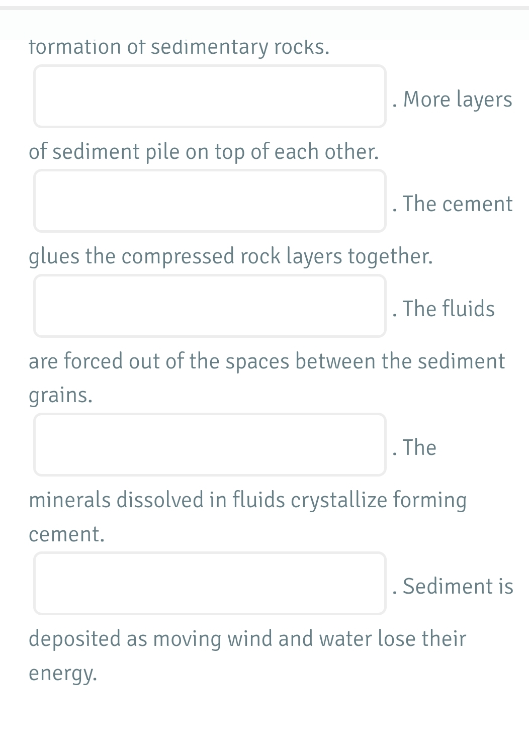Solved tormation of sedimentary rocks.. ﻿More layersof | Chegg.com