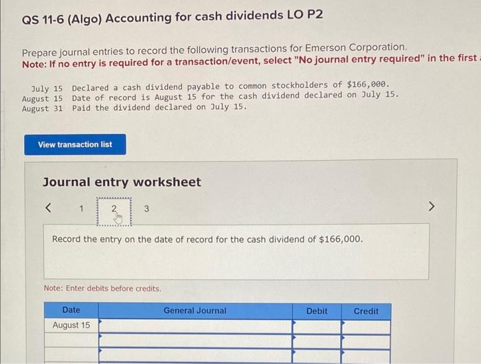 Solved QS 11-6 (Algo) Accounting for cash dividends LO P2 | Chegg.com