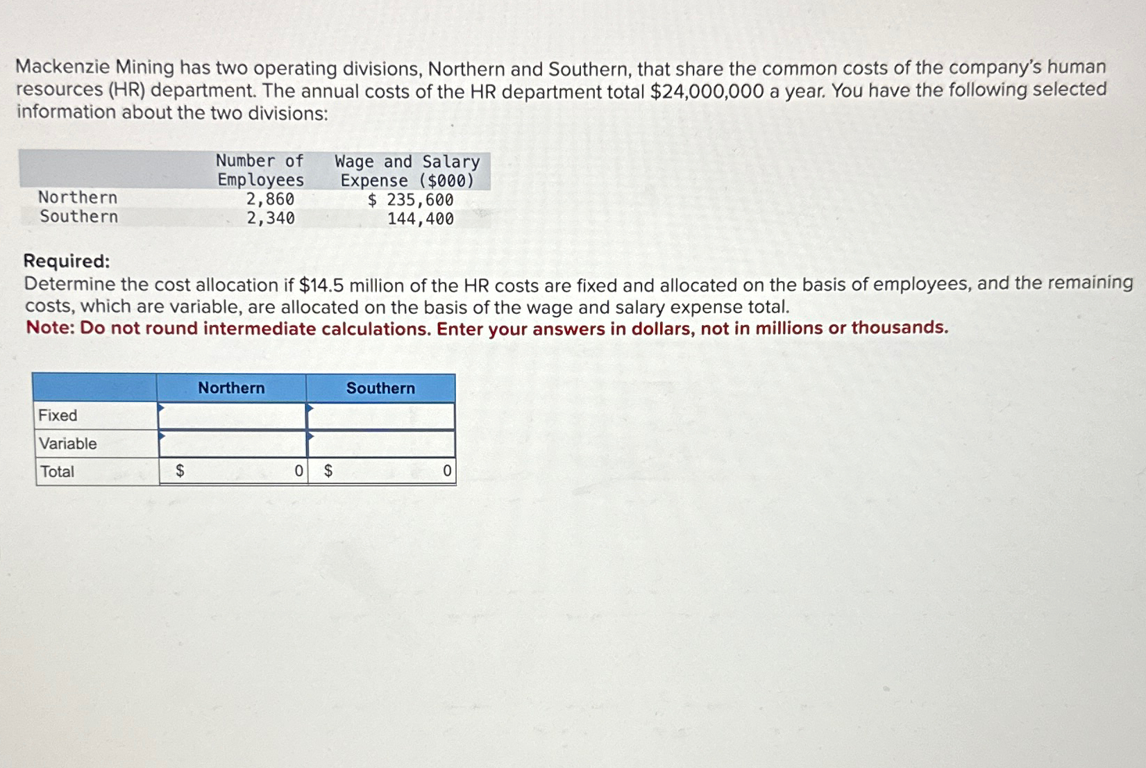 Solved Mackenzie Mining has two operating divisions, | Chegg.com