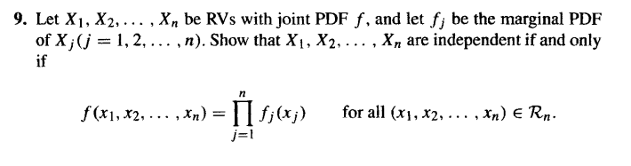Solved Let x1,x2,dots,xn ﻿be RVs with joint PDF f, ﻿and let | Chegg.com