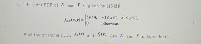 Solved The joint PDF of X and Y is given by (15) 5y/4, 0, | Chegg.com