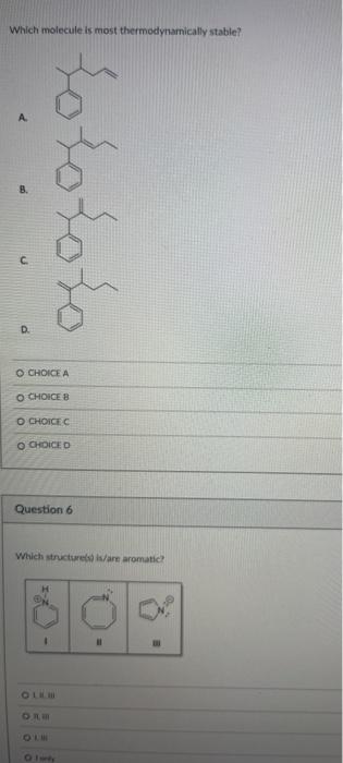 Solved Which molecule is most thermodynamically stable? | Chegg.com