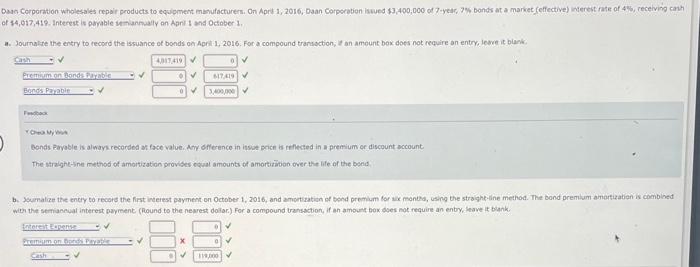 Solved of \$4,017,419. Interest is parable itmiannualy an | Chegg.com