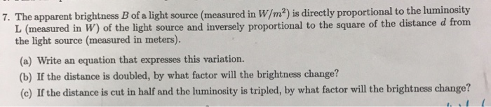 Solved 7. The apparent brightness B of a light source | Chegg.com