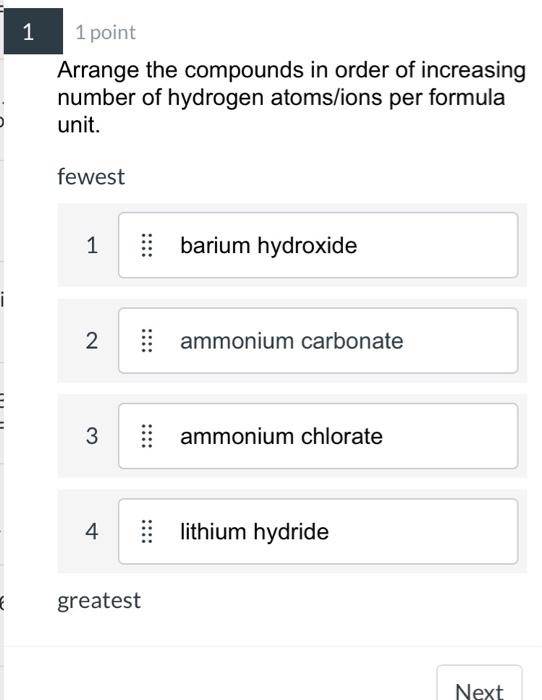 Solved 1 1 point Arrange the compounds in order of | Chegg.com