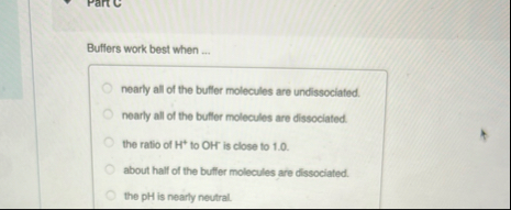 Solved Buffers work best when ...nearly all of the buffer | Chegg.com