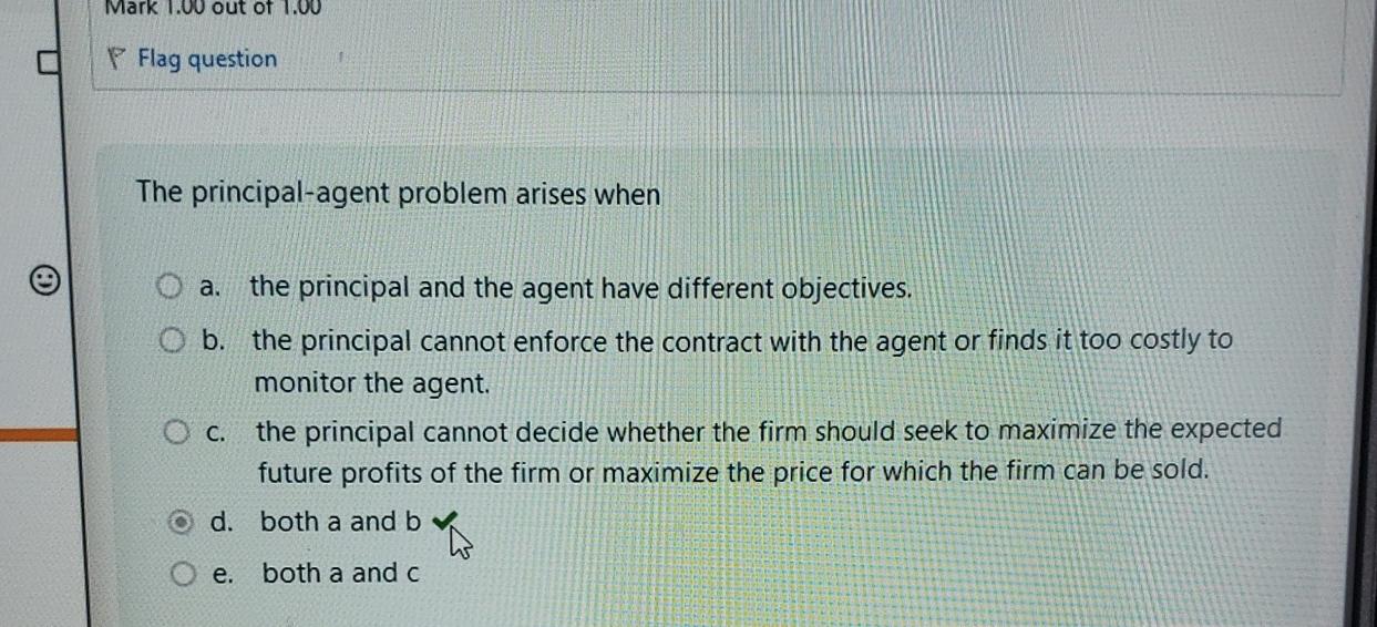 Solved Flag questionThe principal-agent problem arises | Chegg.com