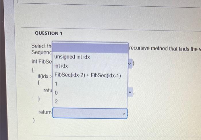 Solved Select the correct code lines to complete a recursive | Chegg.com