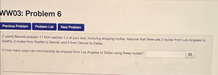 Solved WW03: Problem 1 Previous Problem Problem List Next | Chegg.com
