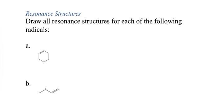 Solved Resonance Structures Draw All Resonance Structures