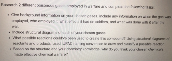 Solved Résearch 2 different poisonous gases employed in | Chegg.com