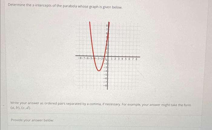 Solved Determine the x-intercepts of the parabola whose | Chegg.com