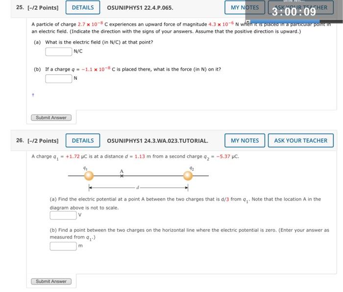 Solved A particle of charge 2.7×10−8C experiences an upward | Chegg.com