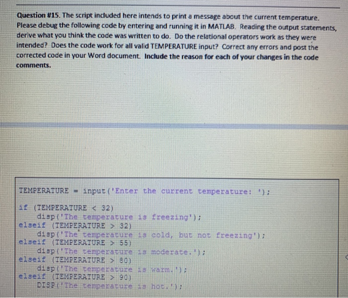 Solved Question #15. The script included here intends to | Chegg.com