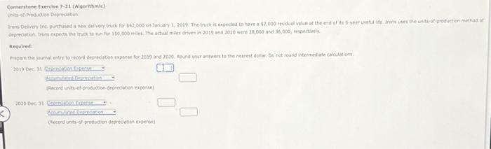 Solved Cornerstone Exercise 7-21 (Algorithmic) | Chegg.com