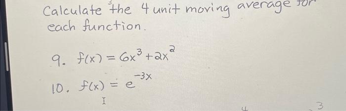 Solved Calculate the 4 unit moving average sor each | Chegg.com