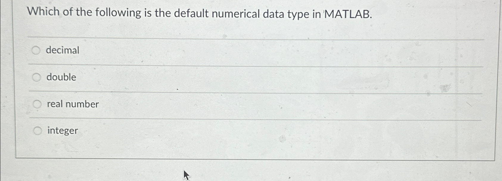Solved Which of the following is the default numerical data | Chegg.com