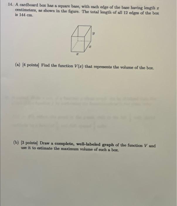 Solved 14. A cardboard box has a square base, with each edge | Chegg.com