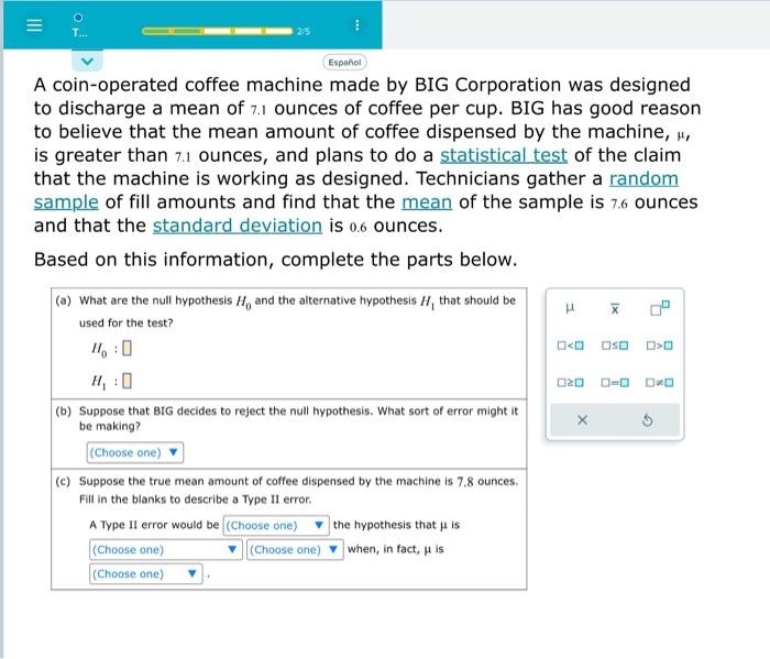 Solved A coin-operated coffee machine made by BIG | Chegg.com