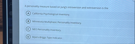 Solved A personality measure based on Jung's introversion | Chegg.com