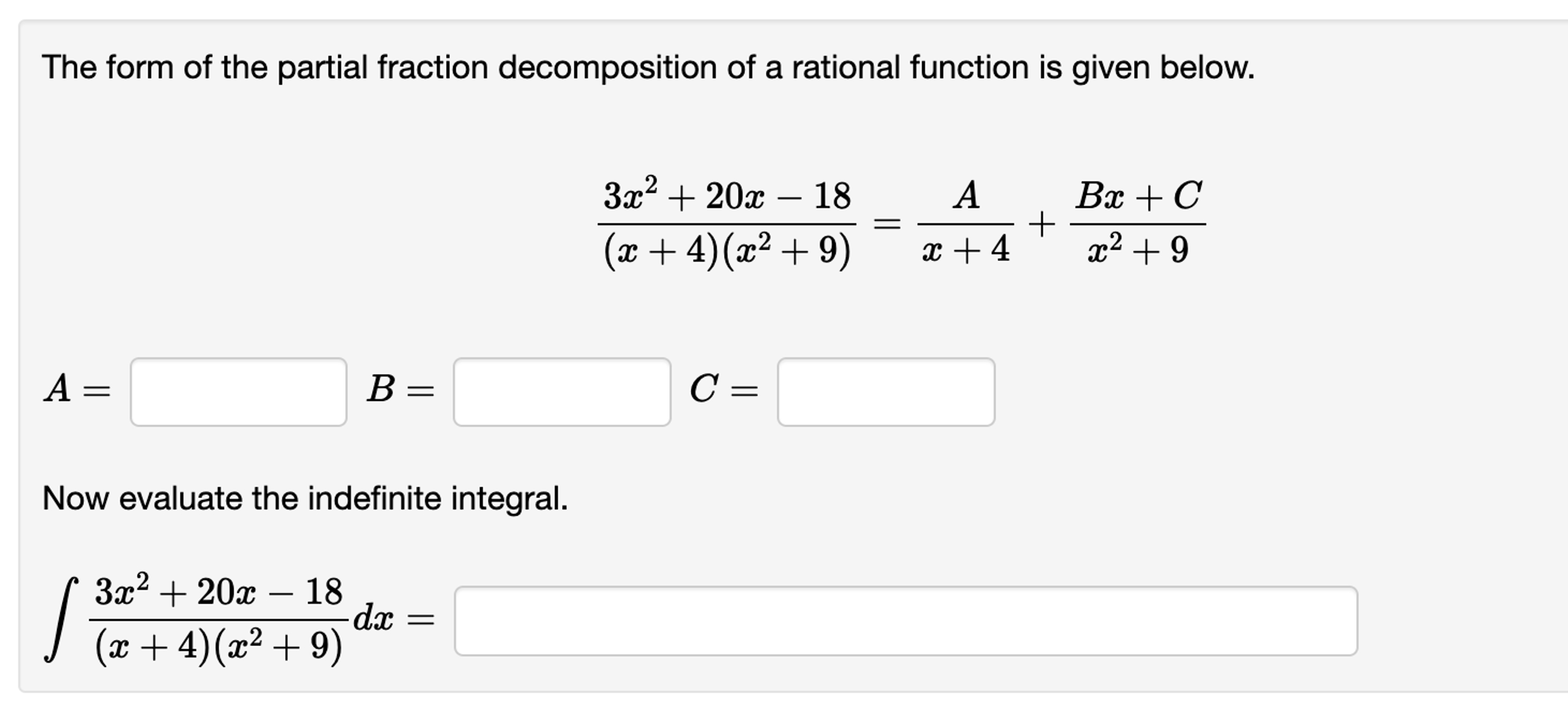 Solved The form of the partial fraction decomposition of a | Chegg.com