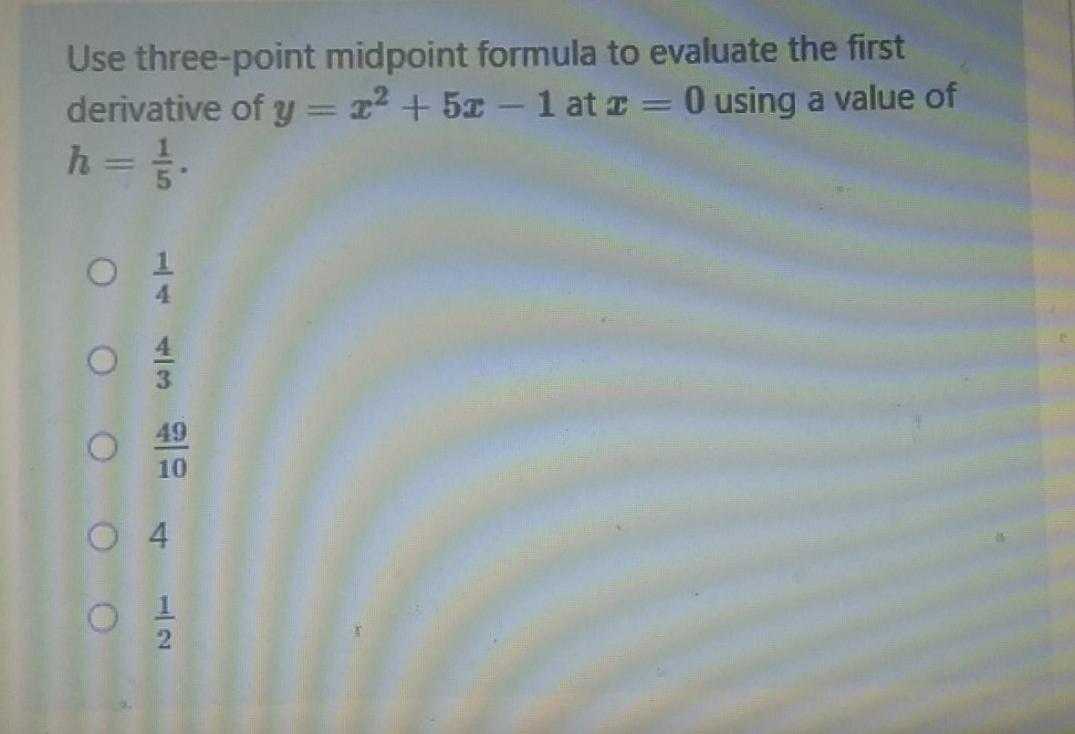 Solved Use three-point midpoint formula to evaluate the | Chegg.com