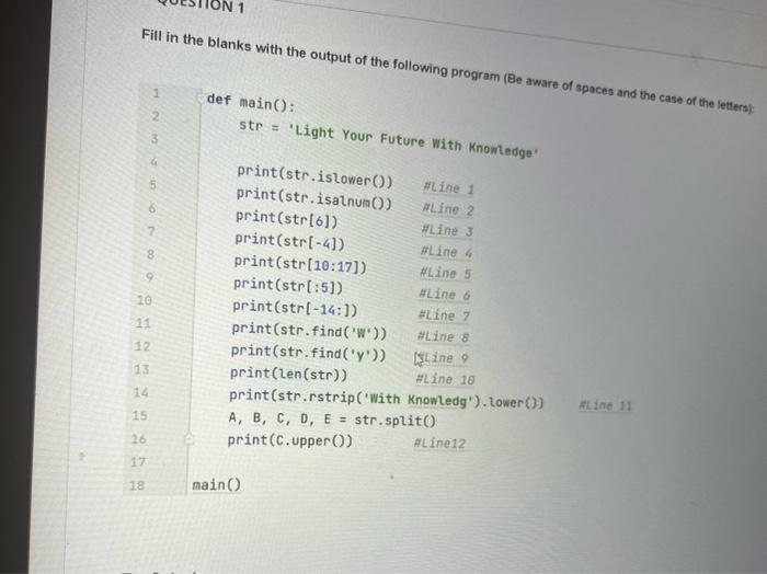 Solved Fill in the blanks with the output of the following | Chegg.com