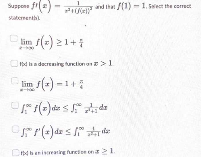 Solved Suppose F X Statement S 1 X² F X ² Lim 2 ≥ 1 4
