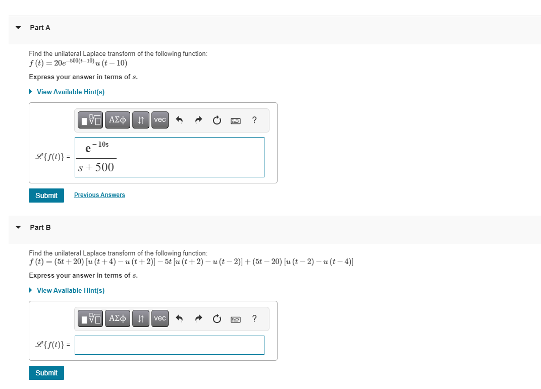 Solved Part AFind the unilateral Laplace transform of the | Chegg.com