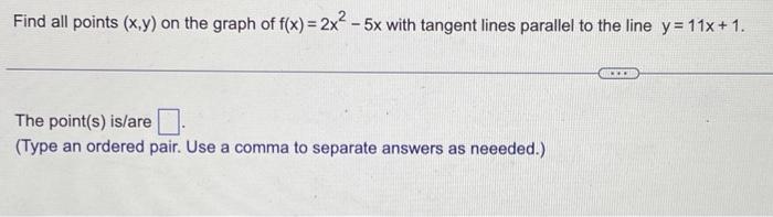 Solved Find all points (x,y) on the graph of f(x)=2x2−5x | Chegg.com