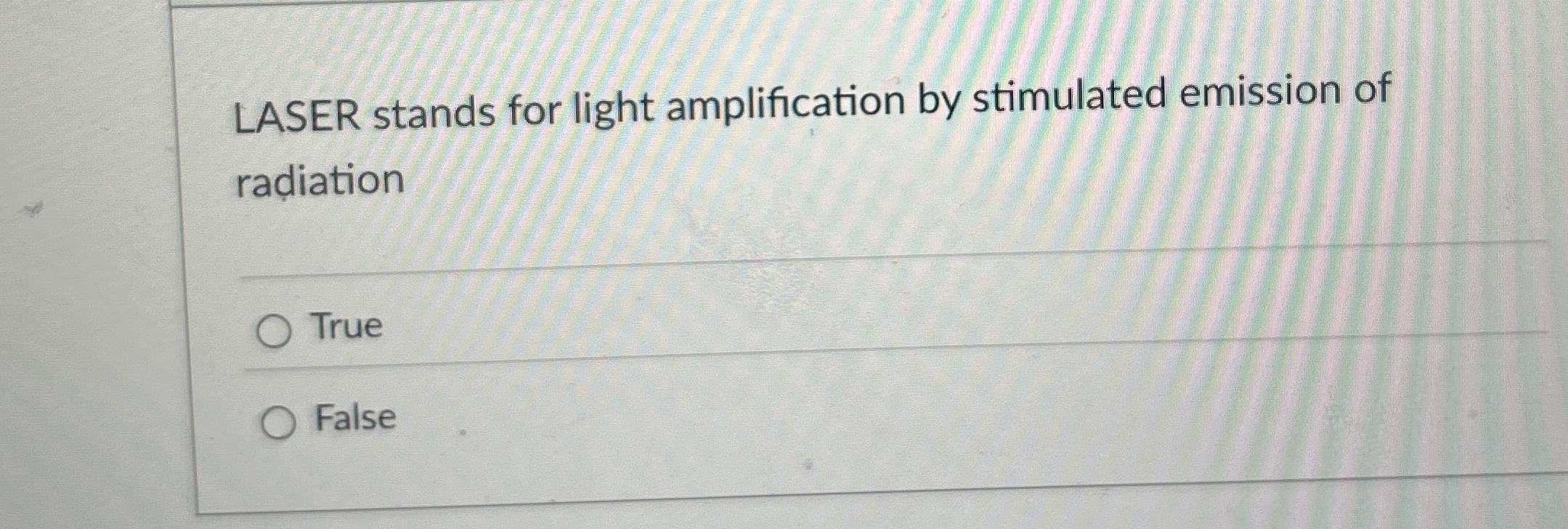 Solved LASER stands for light amplification by stimulated | Chegg.com