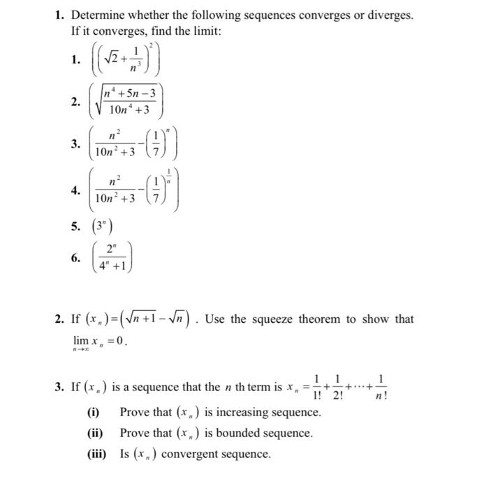 Solved 1. Determine whether the following sequences | Chegg.com