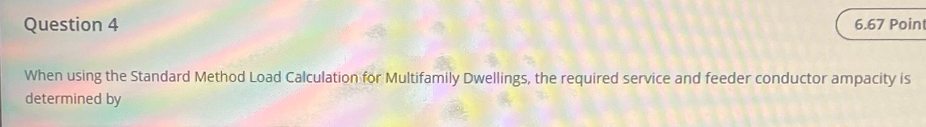 Solved When using the Standard Method Load Calculation for | Chegg.com