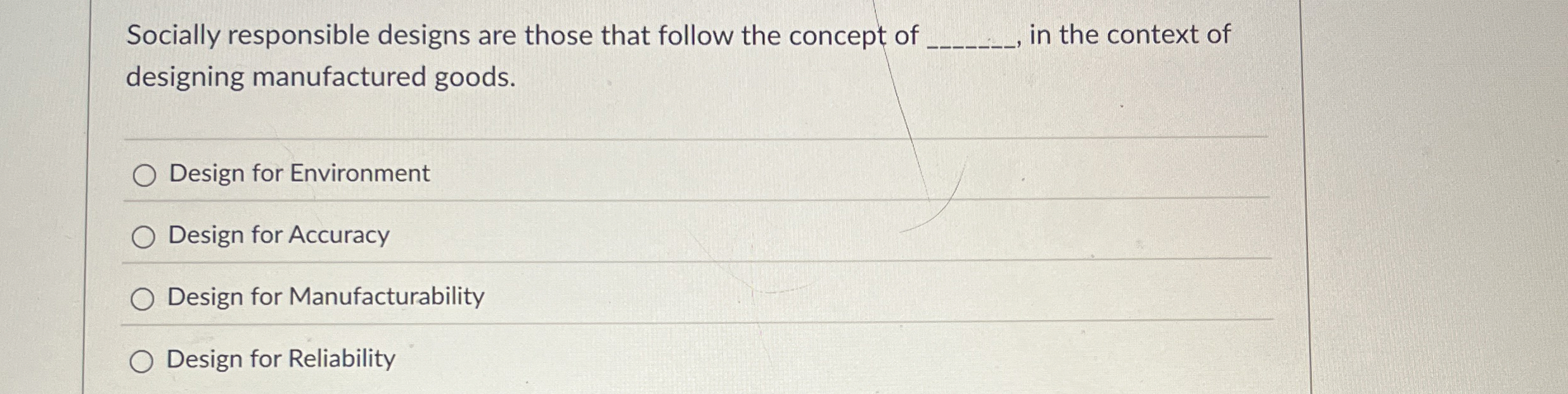Solved Socially responsible designs are those that follow | Chegg.com