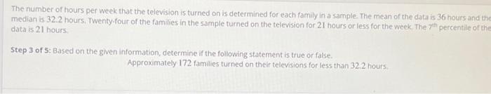 Solved The number of hours per week that the television is | Chegg.com