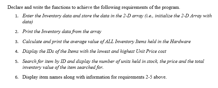 Declare and write the functions to achieve the | Chegg.com